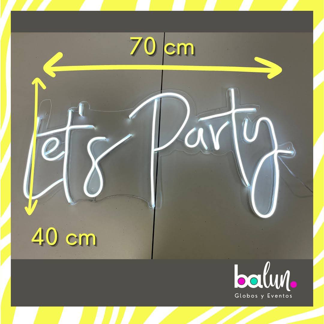 "Let's Party" (Renta Letrero Neón) – Balun Globos y Eventos